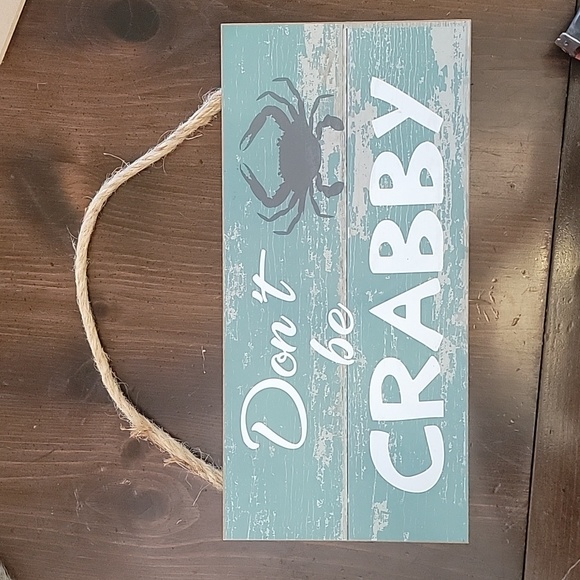 Accents | Dont Be Crabby Sign | Poshmark